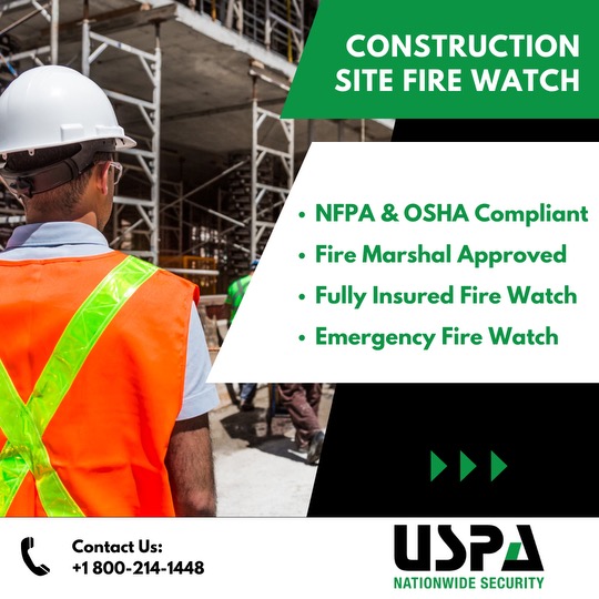 Construction Site Fire Watch Service | NFPA, OSHA Firewatch