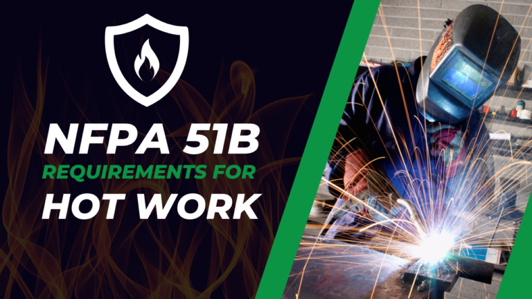 Essential Guide to NFPA 51B: Hot Work Fire Prevention Rules