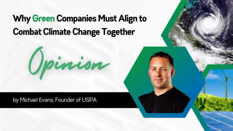 Green Companies Must Align to Combat Climate Change Together